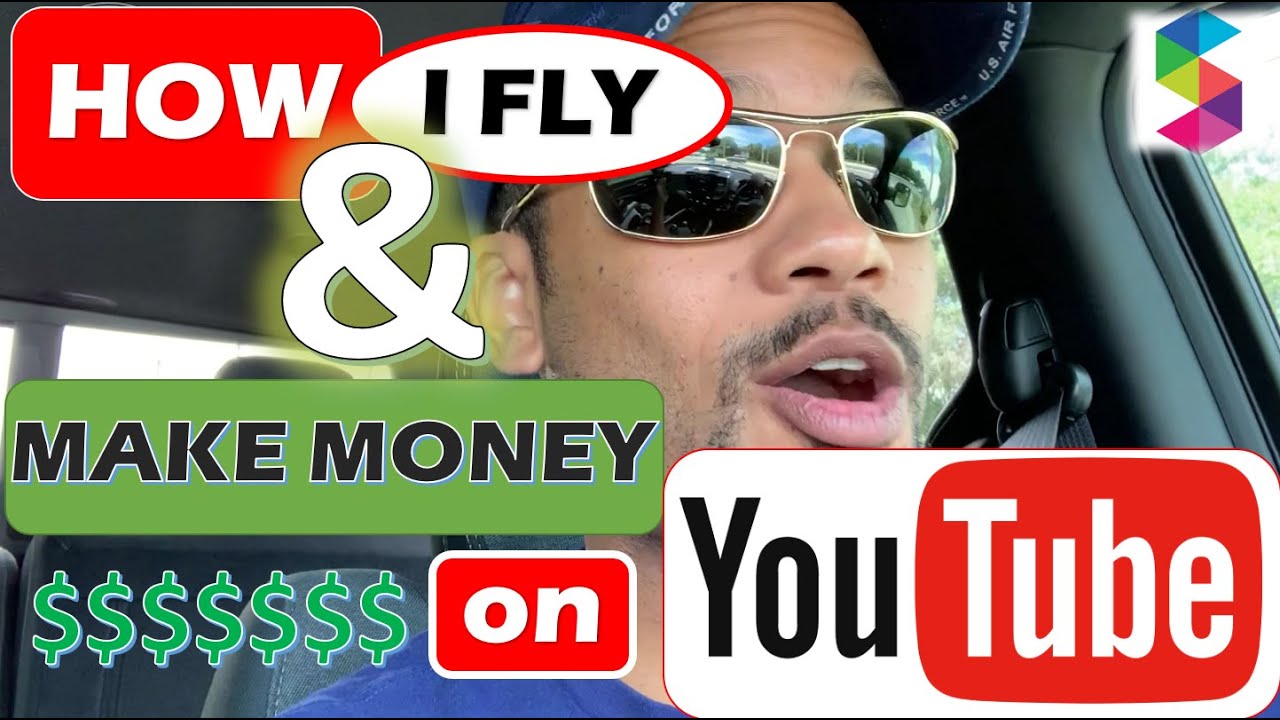 How I Fly and Make Money from YouTube! 2020 - YouTube