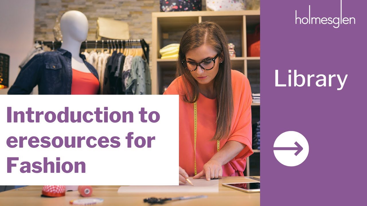 Introduction to eresources for Fashion students - YouTube