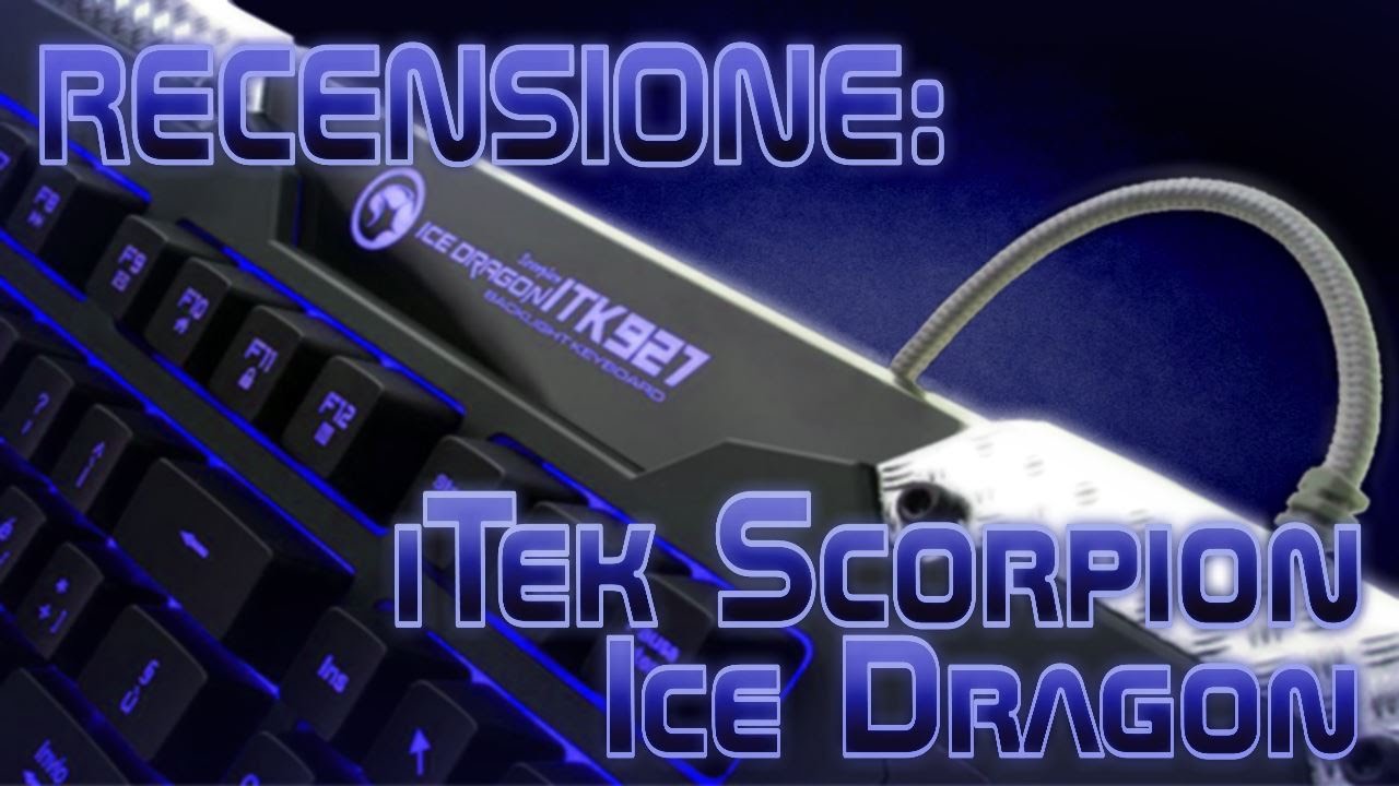 RECENSIONE + UNBOXING - iTek Scorpion Ice Dragon HD ITA - YouTube