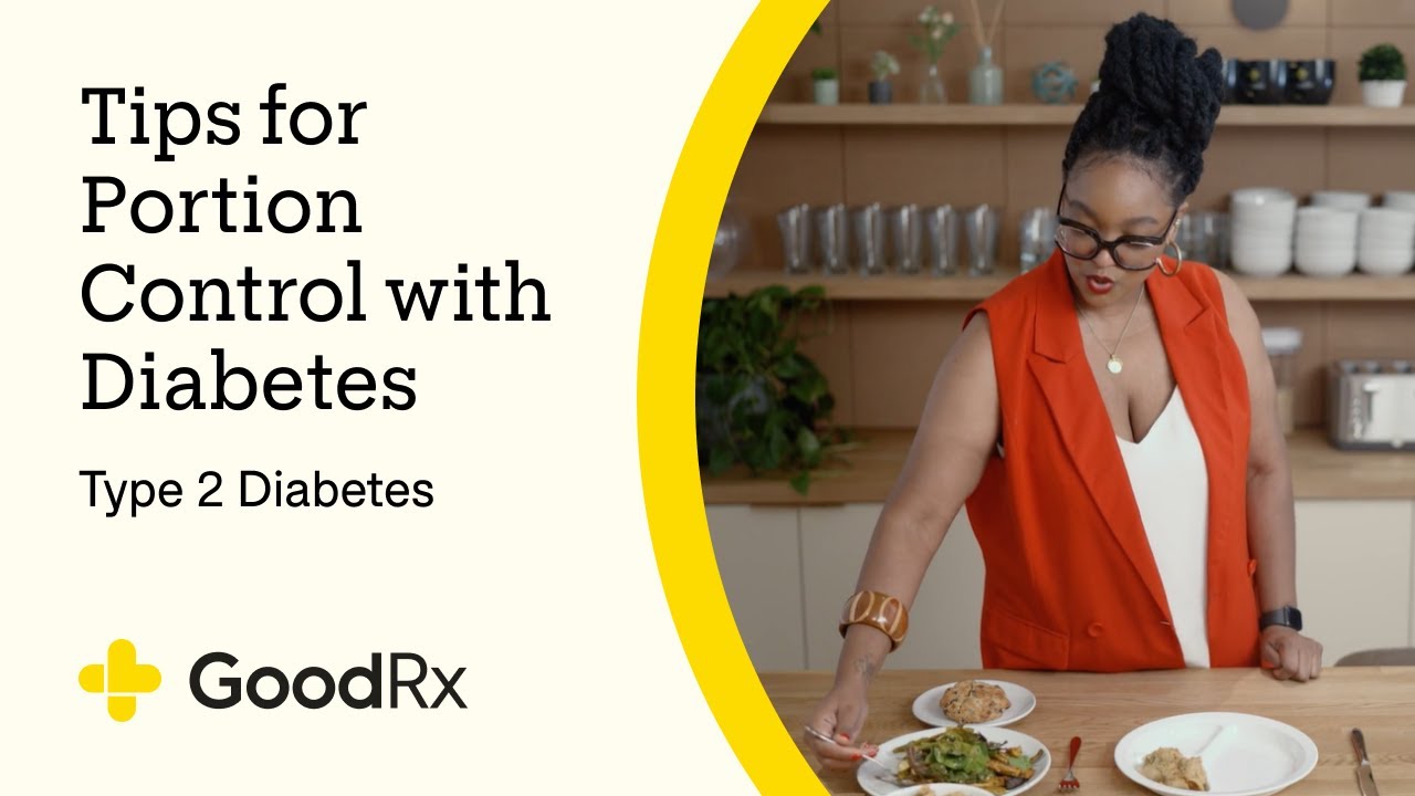 Portion Control Tips for Diabetes | GoodRx - YouTube