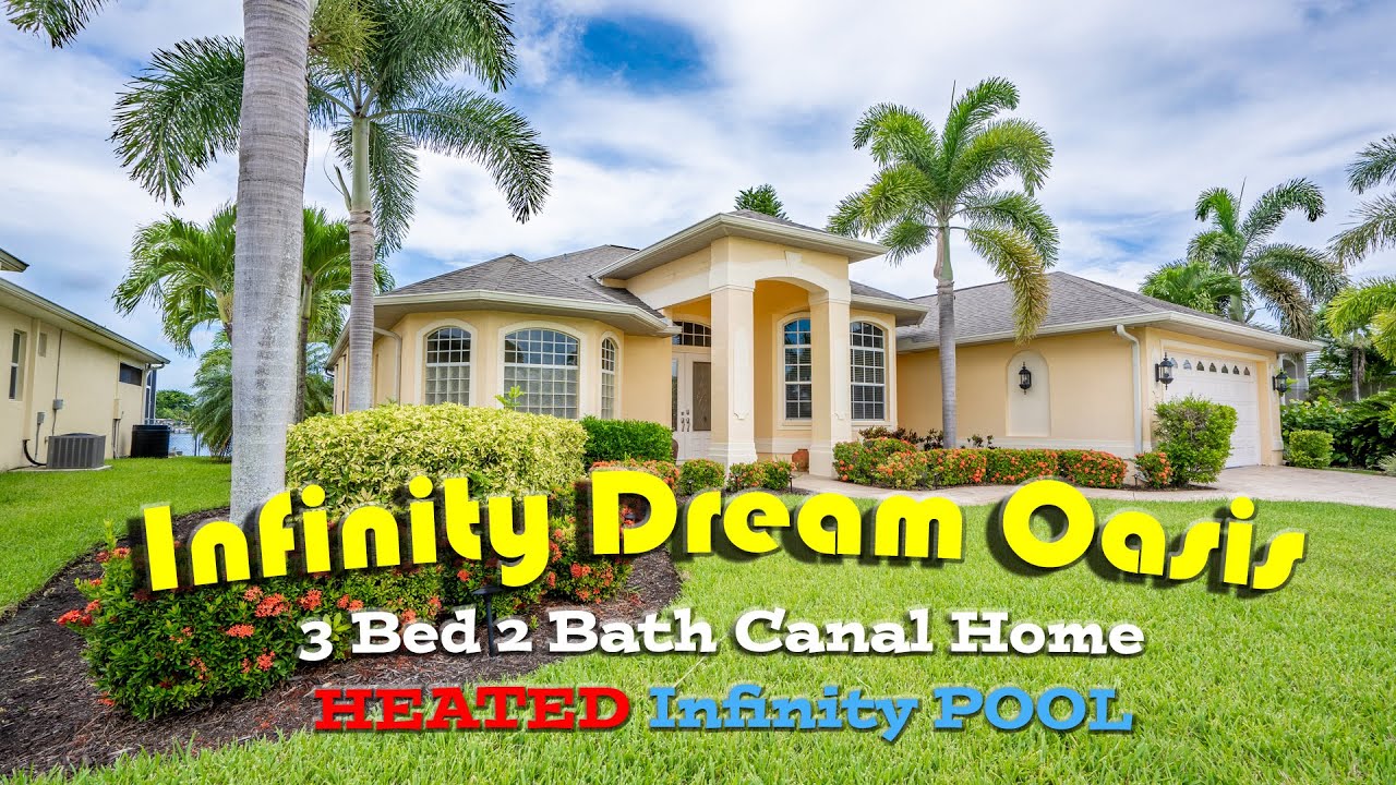 Infinity Dream Oasis! 🌴 A Cape Coral, Florida Luxury Canal Home with ...