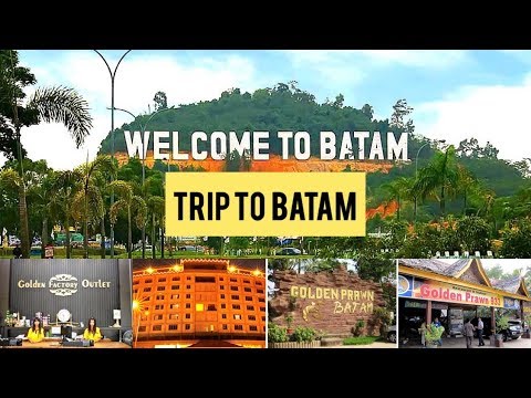 #BATAM #SIGHTSEEING TRIP TO BATAM | INDONESIA| SIGHT SEEING - YouTube