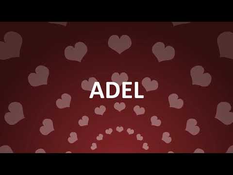 HAPPY BIRTHDAY ADEL