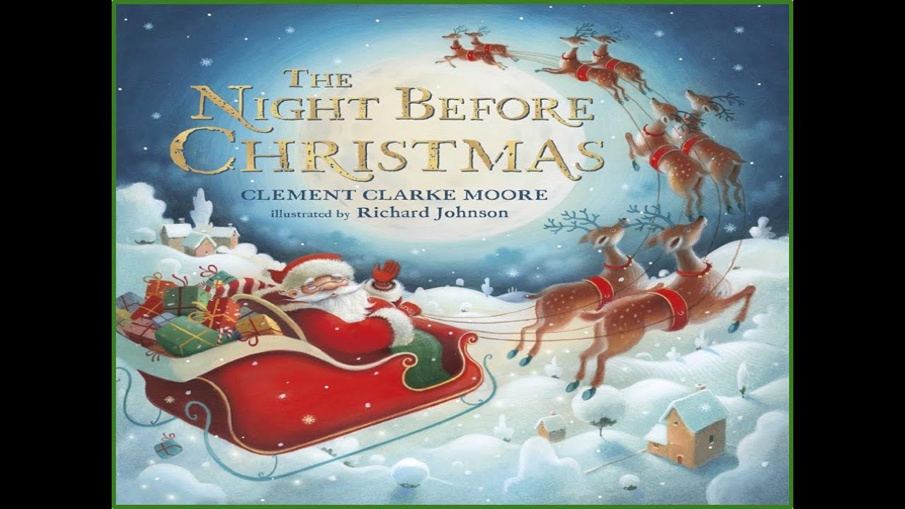 Twas the night before Christmas - YouTube