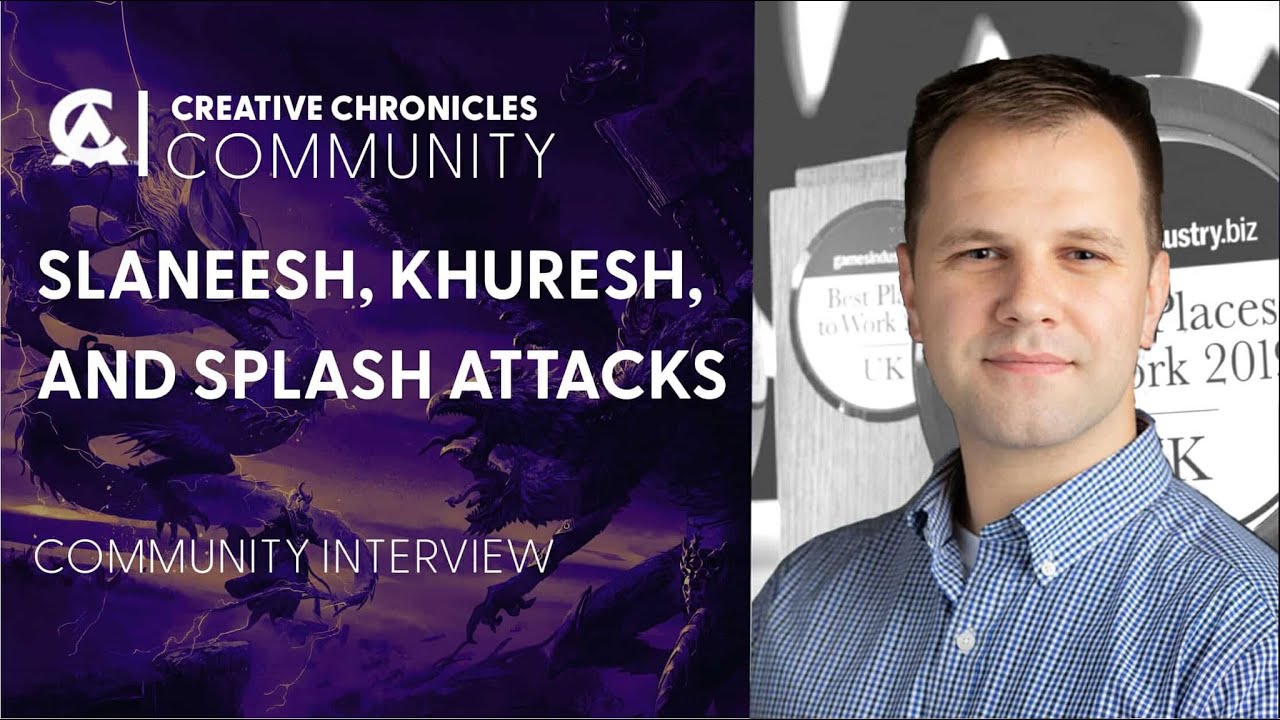 Community Interview: Slaneesh, Khuresh, and Splash Attacks - YouTube