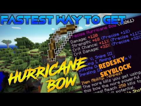 how to get hurricane bow fast in redesky Skyblock || best bow in ...