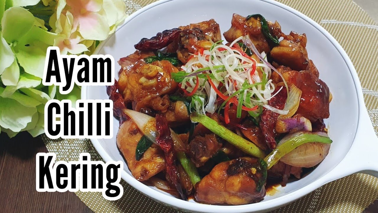 Chicken With Dried Chilli Recipe /Ayam Chilli/Cabe Kering - YouTube