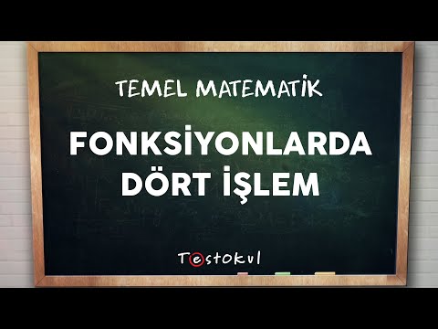 TYT Temel Matematik Konu Anlatımı | Fonksiyonlar Dört İşlem