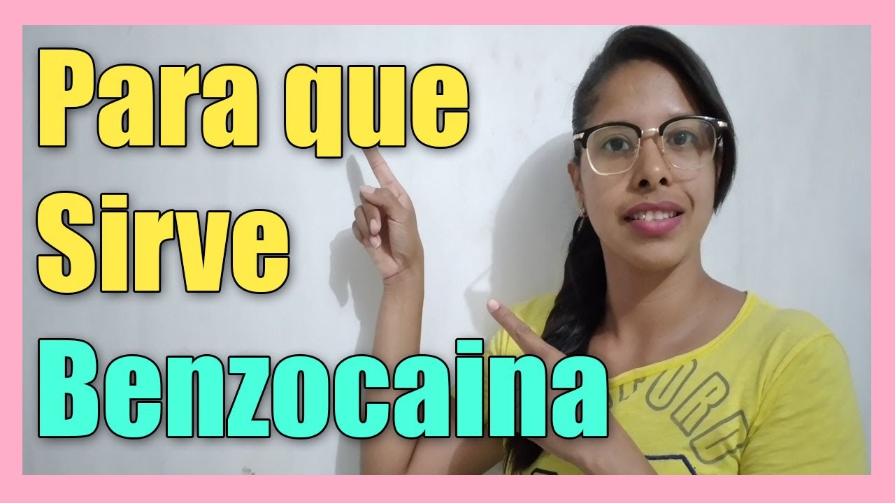 Para que Sirve BENZOCAINA I Todo lo que quieres saber... 2025 - YouTube