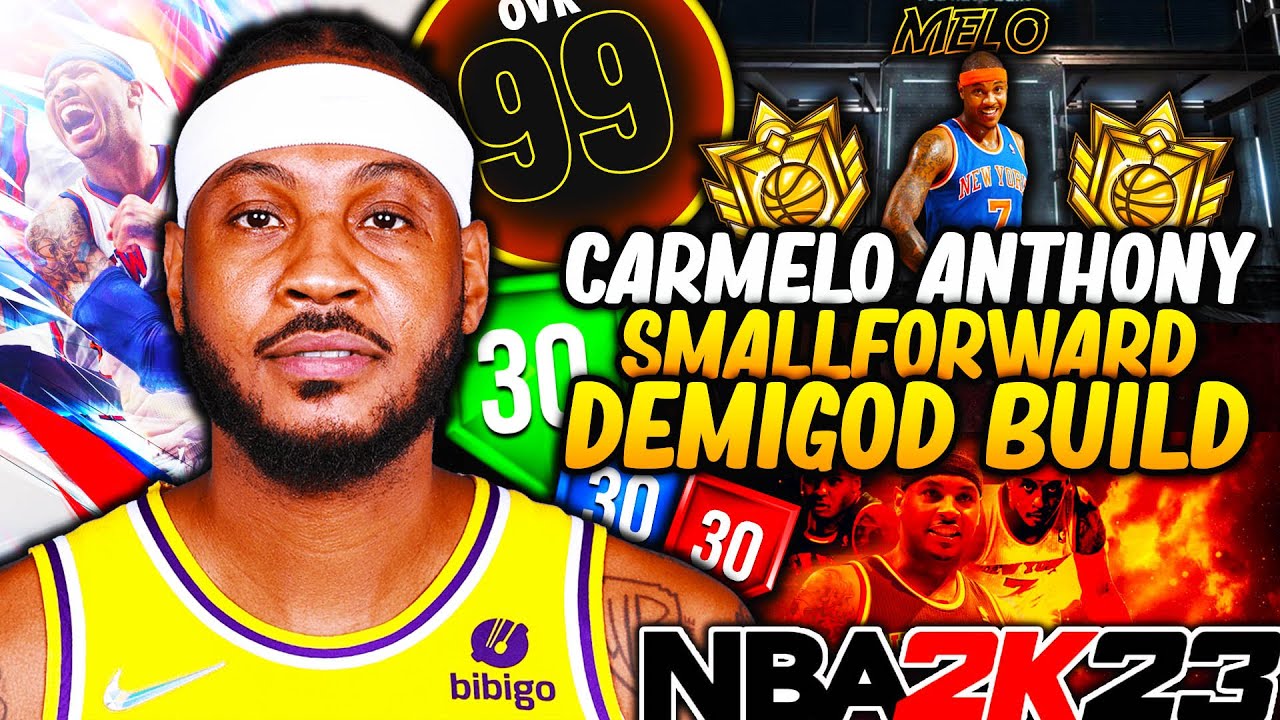 NBA2K23: PRIME CARMELO ANTHONY SMALLFORWARD DEMIGOD BUILD! MOST OP ...