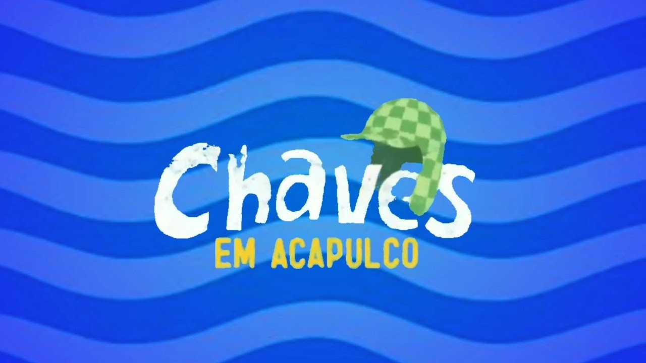 TELA DE SUCESSOS: Chaves Em Acapulco (1977) Na Chamada no SBT (2022 ...