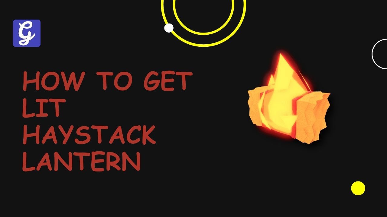 How to Get Lit Haystack Lantern in Fischgiving Event Fisch - YouTube