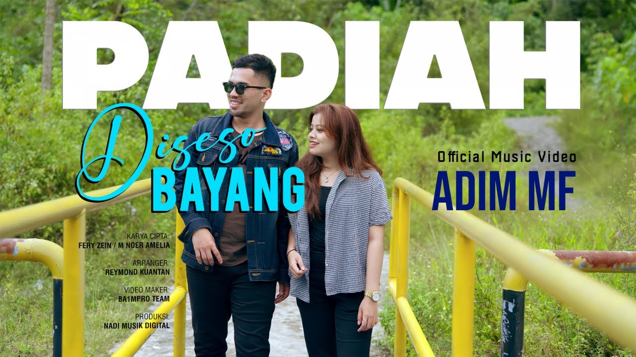 Adim MF - Padiah Diseso Bayang (Official Music Video) - YouTube