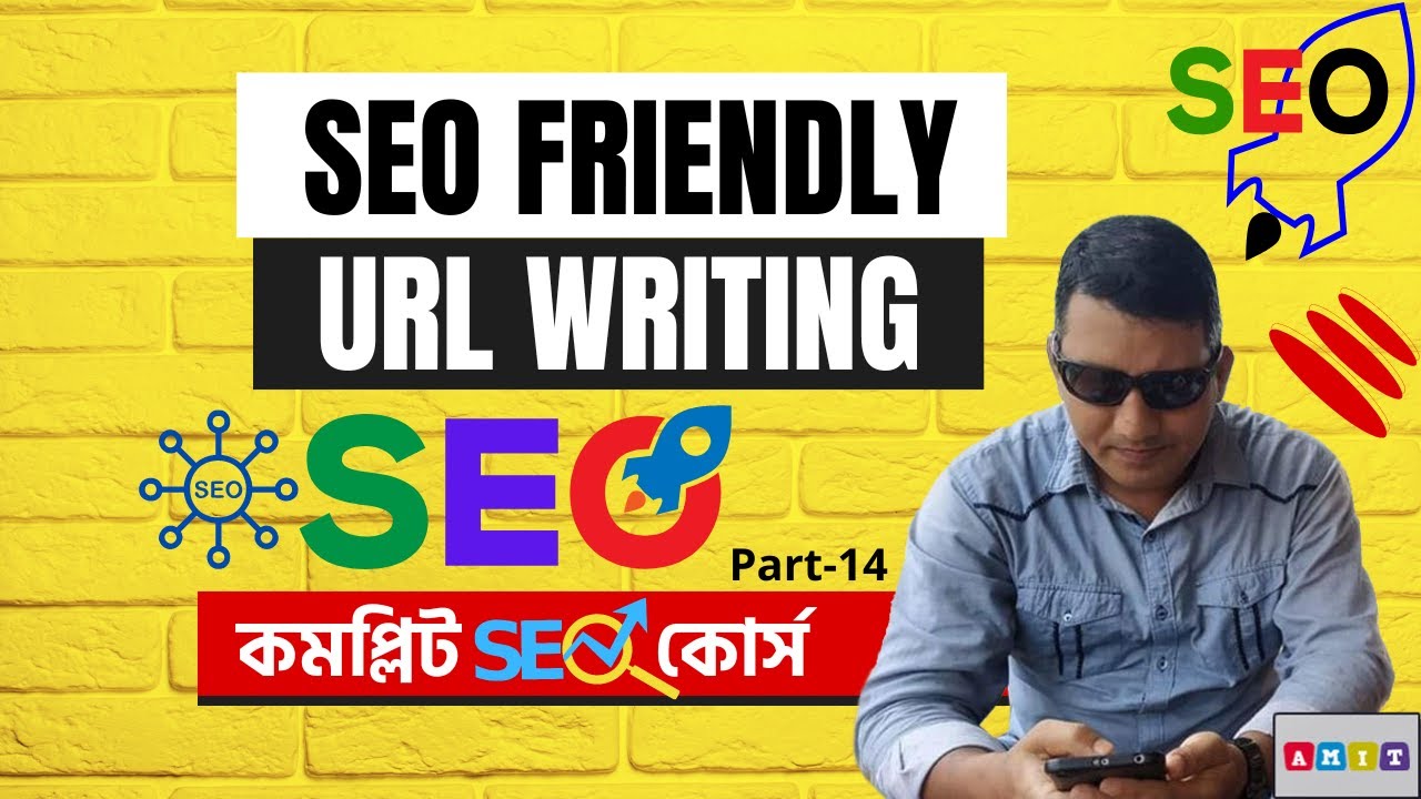 How to Write SEO Friendly URL | Google Ranking with SEO-Friendly URL | SEO Optimized URLs | #14 ...