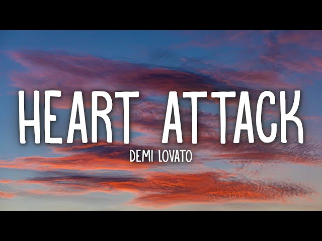 Demi Lovato Heart Attack Full Song Lyrics