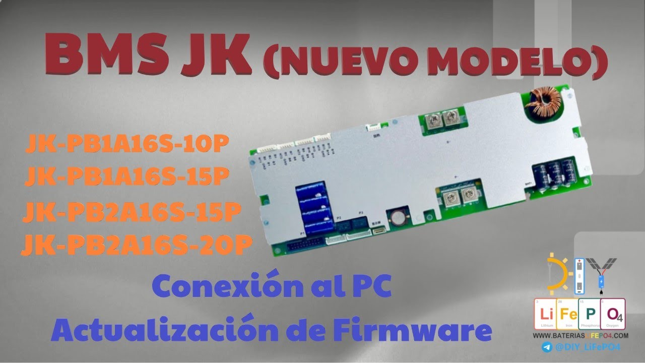 Conectar al PC y actualizar el nuevo BMS JK - 🔋DIY Baterías LiFePO4🔋 ...