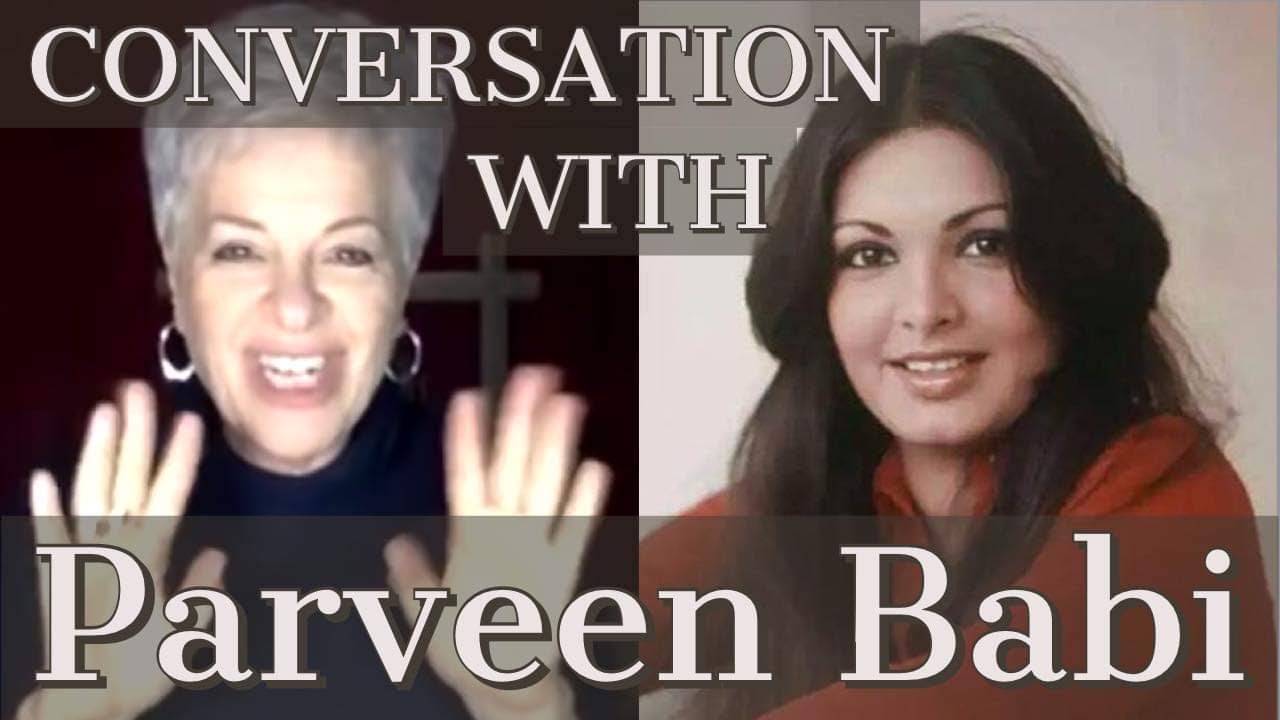 🌈 CONVERSATION WITH ️ PARVEEN BABI ️ - YouTube