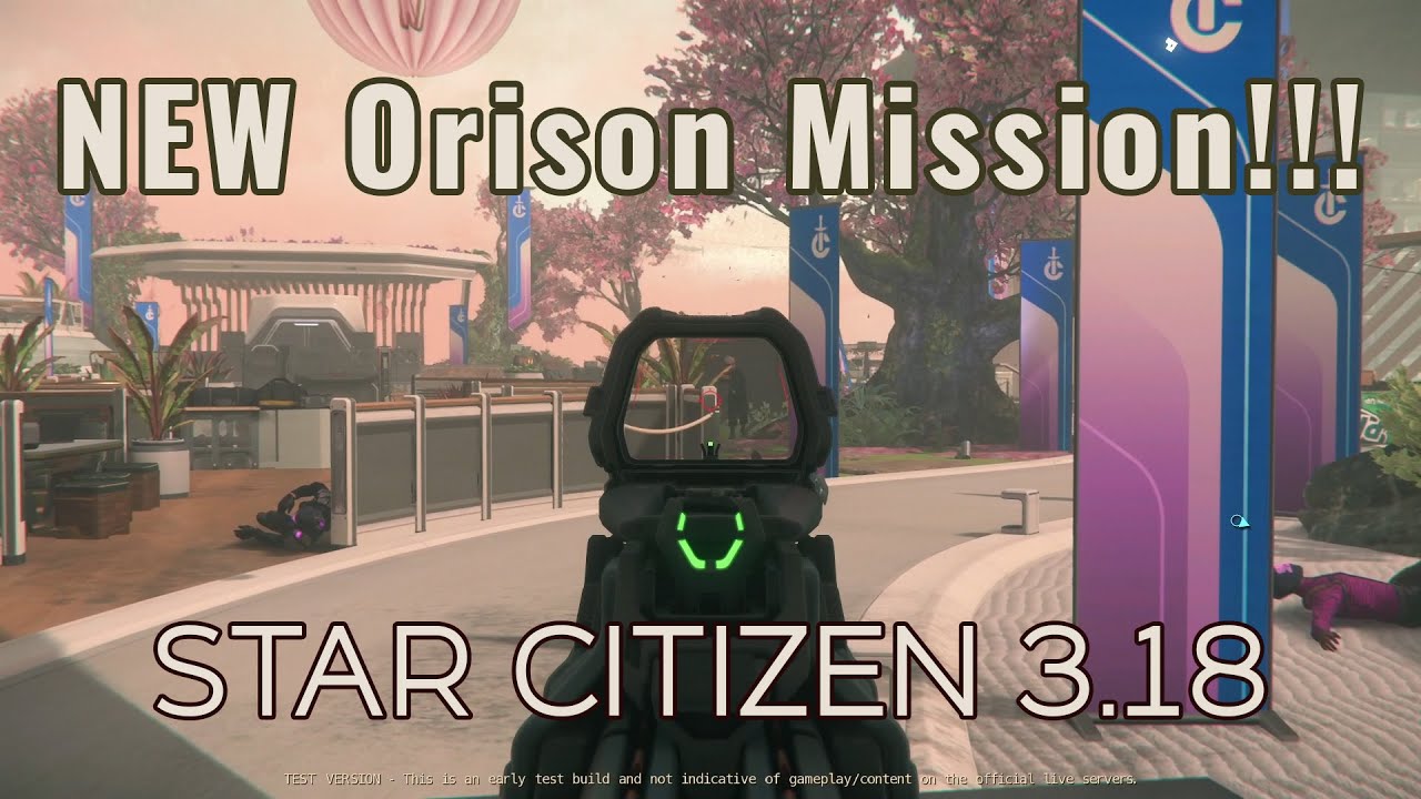 NEW Orison Mission with lots of gameplay! | Star Citizen PTU 3.18 - YouTube