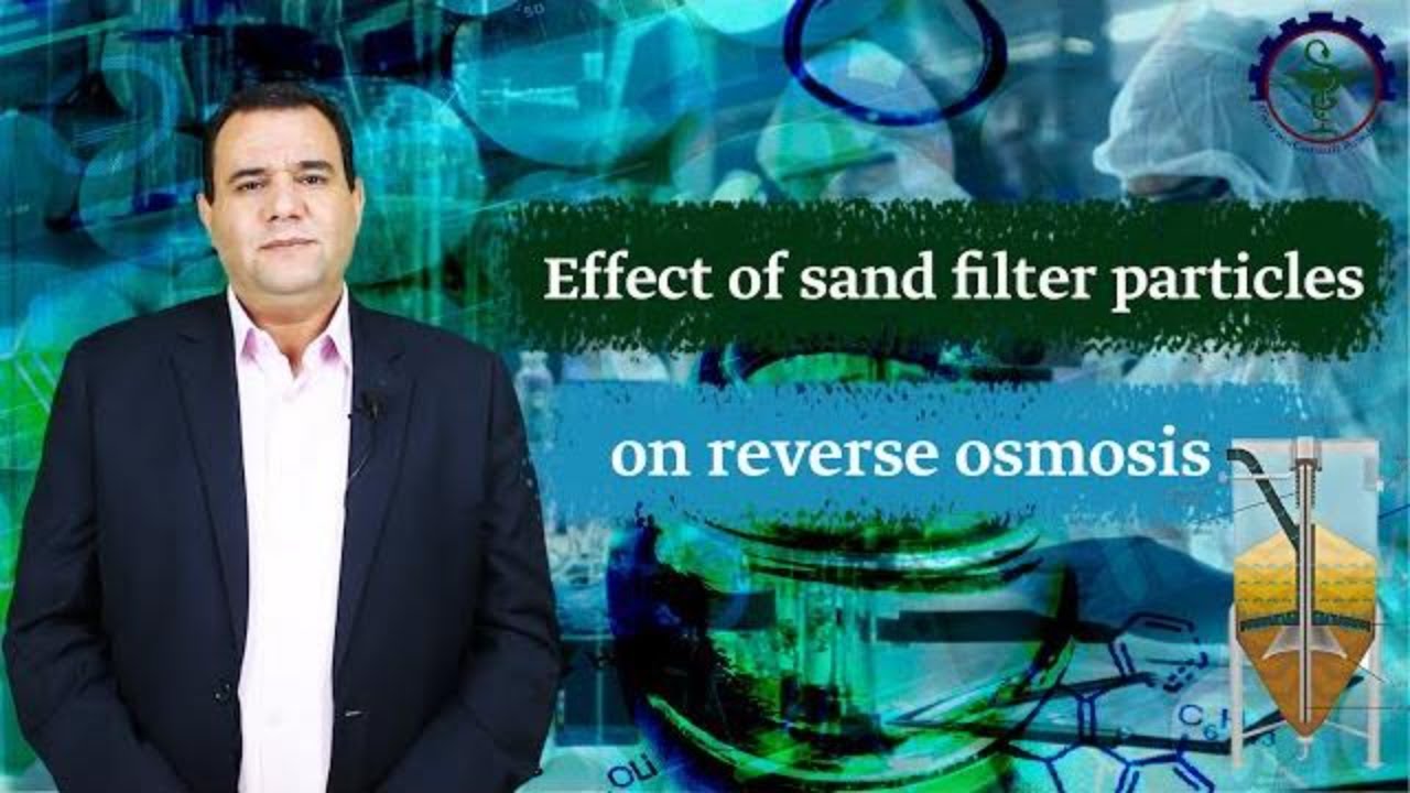 V1- Effect of sand filter particles on reverse osmosis - YouTube