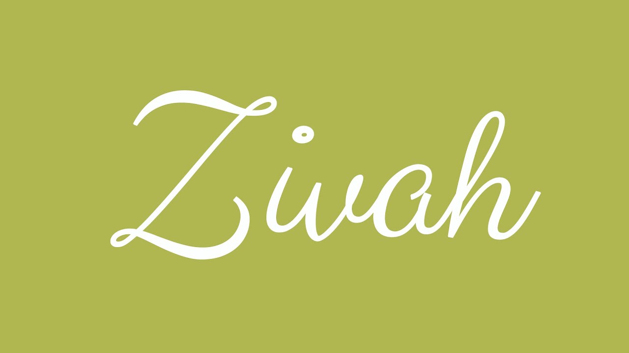 Learn how to Write the Name Zivah Signature Style in Cursive Writing ...