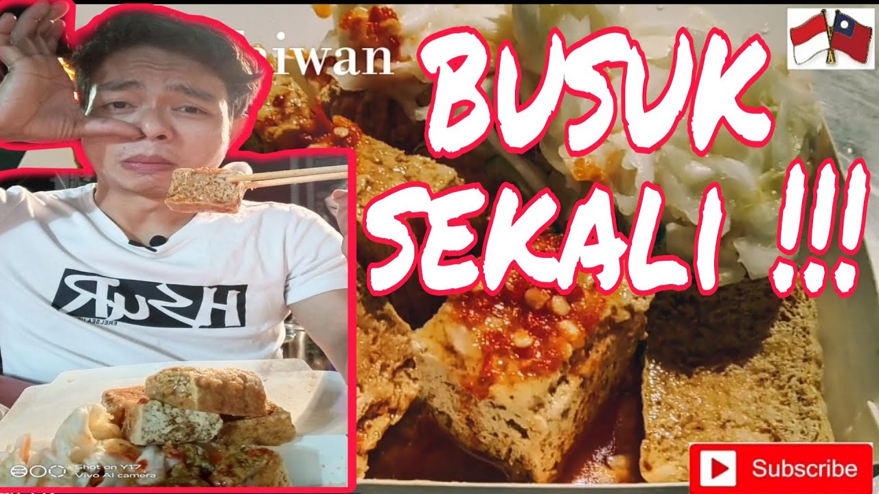 Taiwan Street Food Makan Tahu Busuk Bikin Perut Sakit Youtube