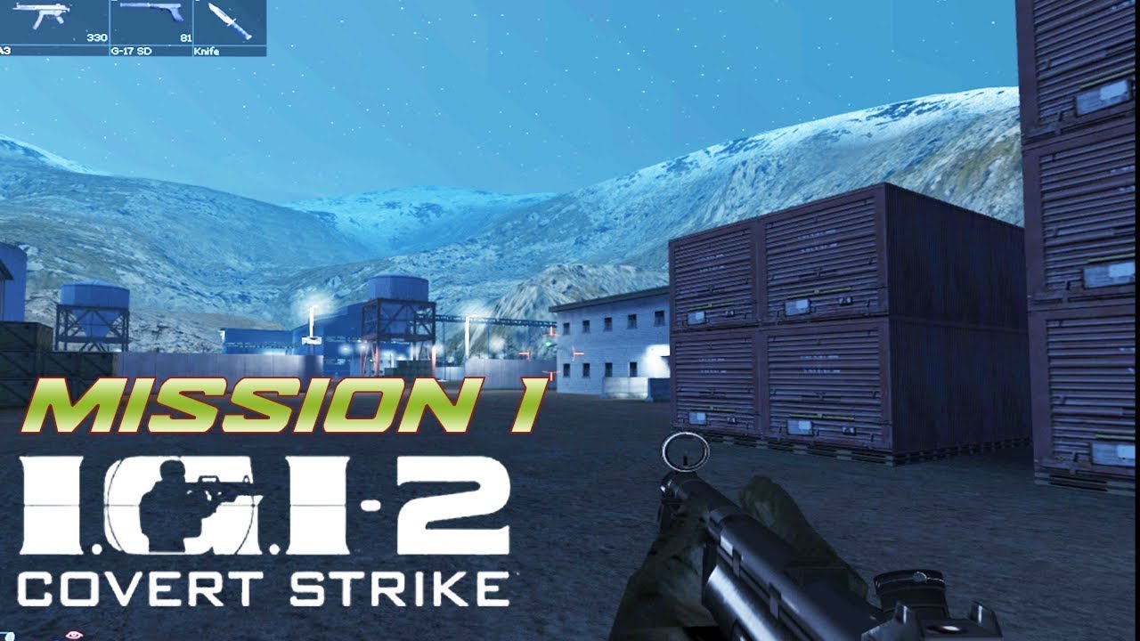 IGI 2 Mission 1 - Infiltration - YouTube