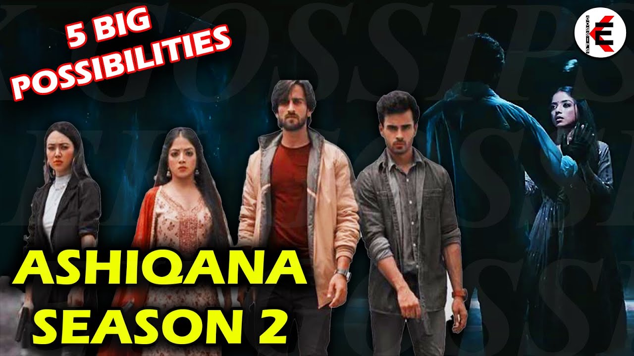 ASHIQANA | | NEW SEASON | नए SEASON में होगा ये धमाका , 5 बड़े TWIST ...