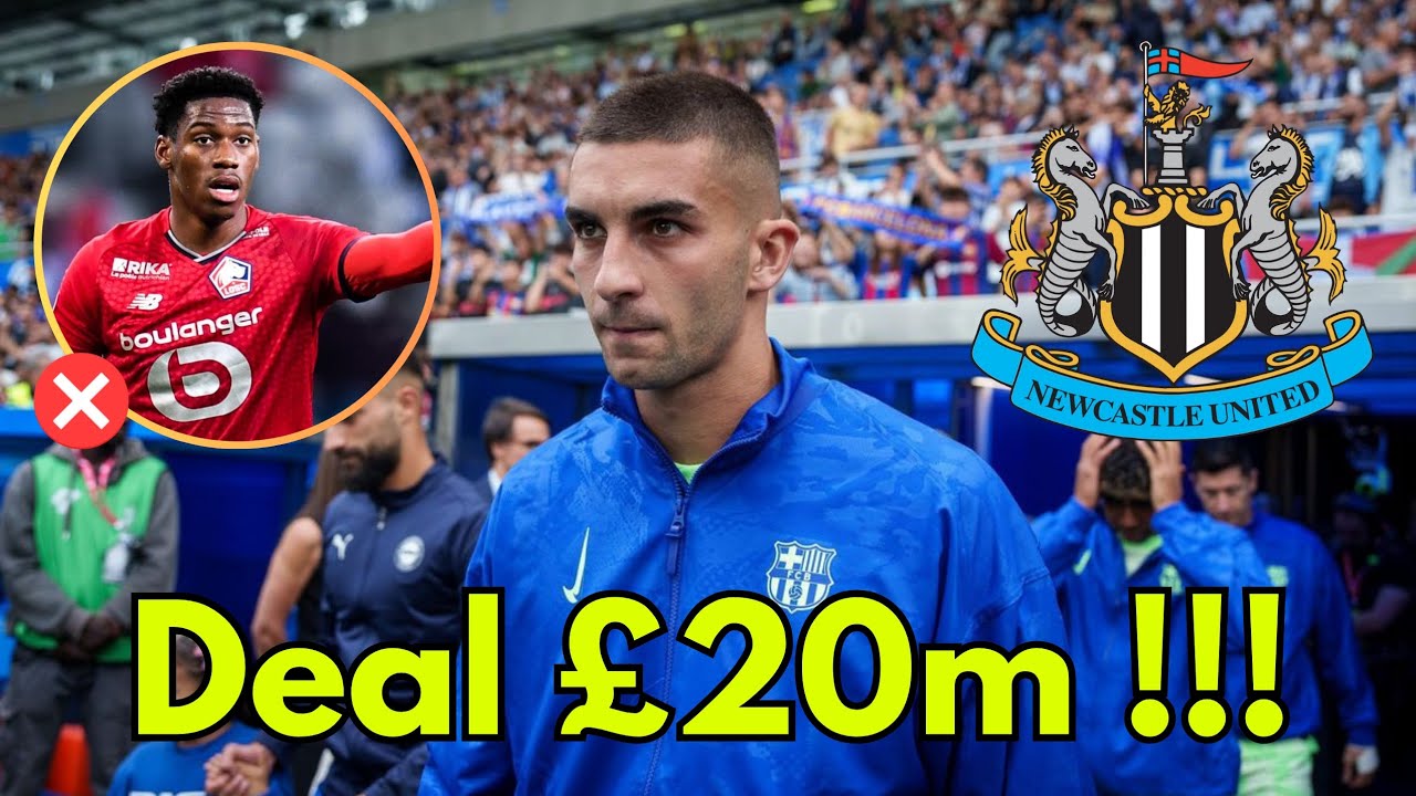 Breaking news Deal £20m Newcastle transfer rumors - YouTube