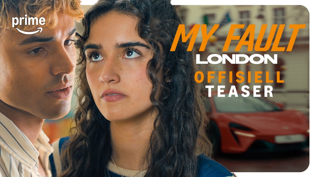 My Fault London | Offisiell trailer | Prime Video Norge - YouTube