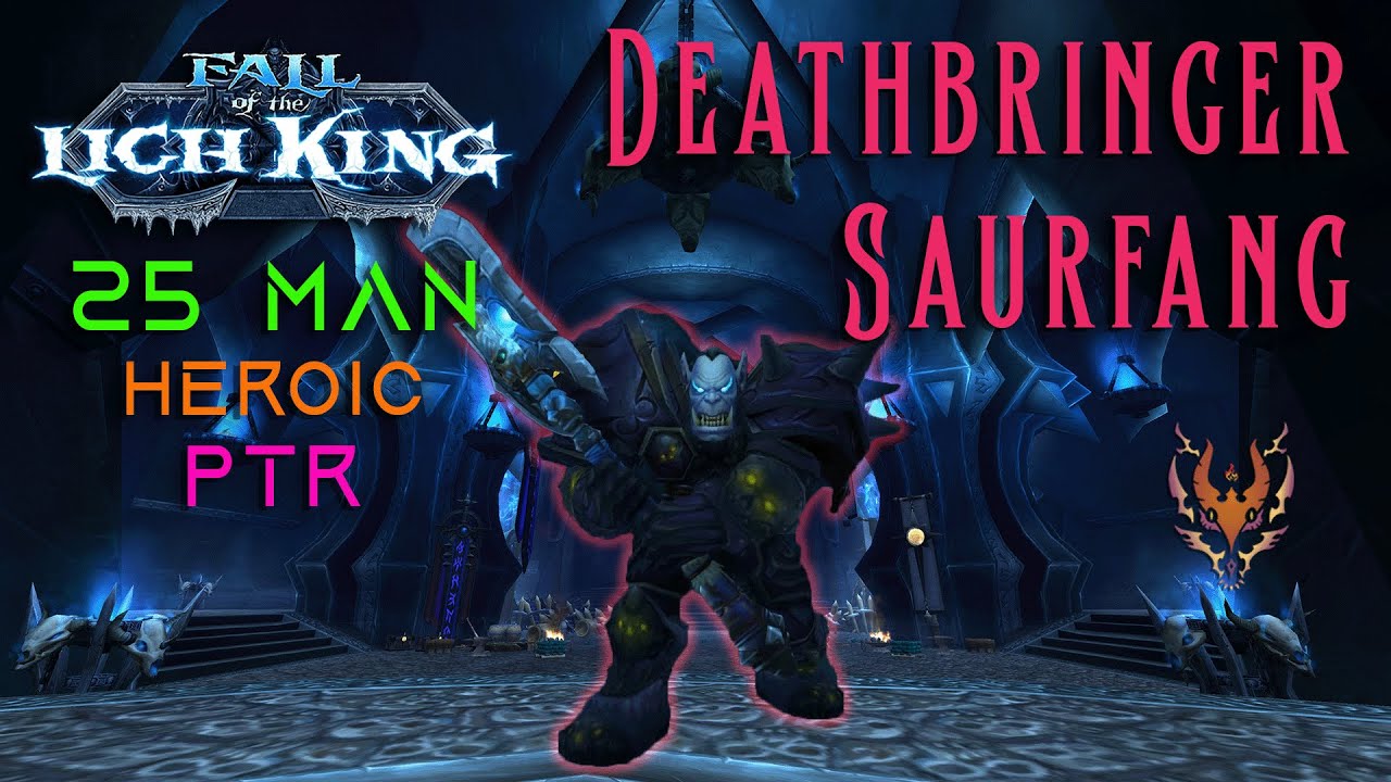Deathbringer Saurfang | PTR | Heroic | 10,2k DPS | Ret Paladin | 3:56 ...