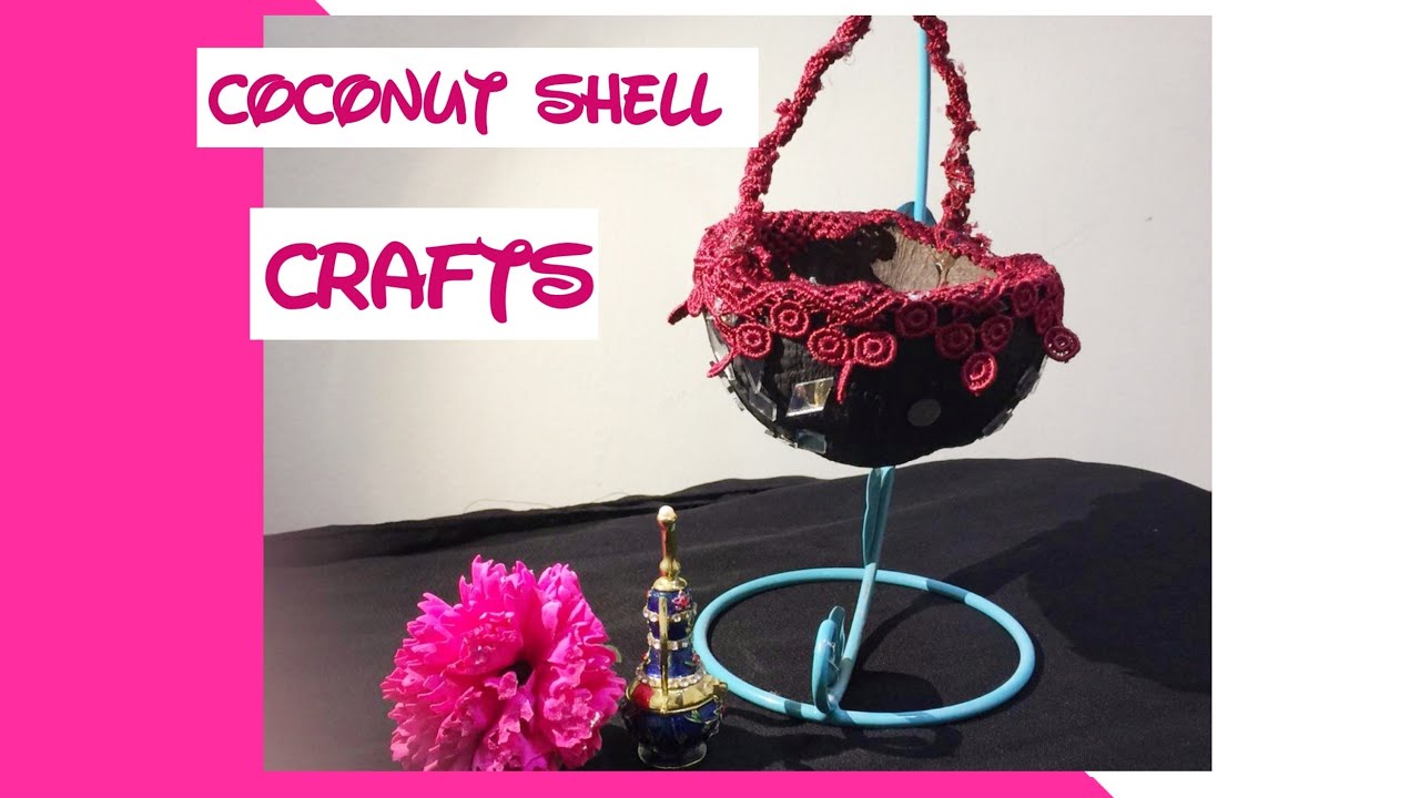COCONUT SHELL CRAFT | BEST OUT OF WASTE | EASY CRAFTS|DIY CRAFTS ...