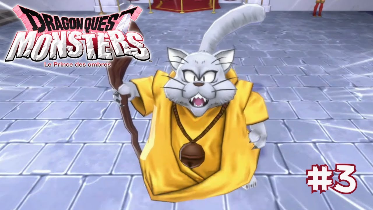 Dragon Quest Monsters #3 Mise au point tactique ! Machax le recruteur ...