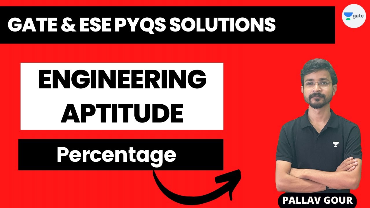 Engineering Aptitude | Percentage | GATE and ESE PYQs Solutions ...