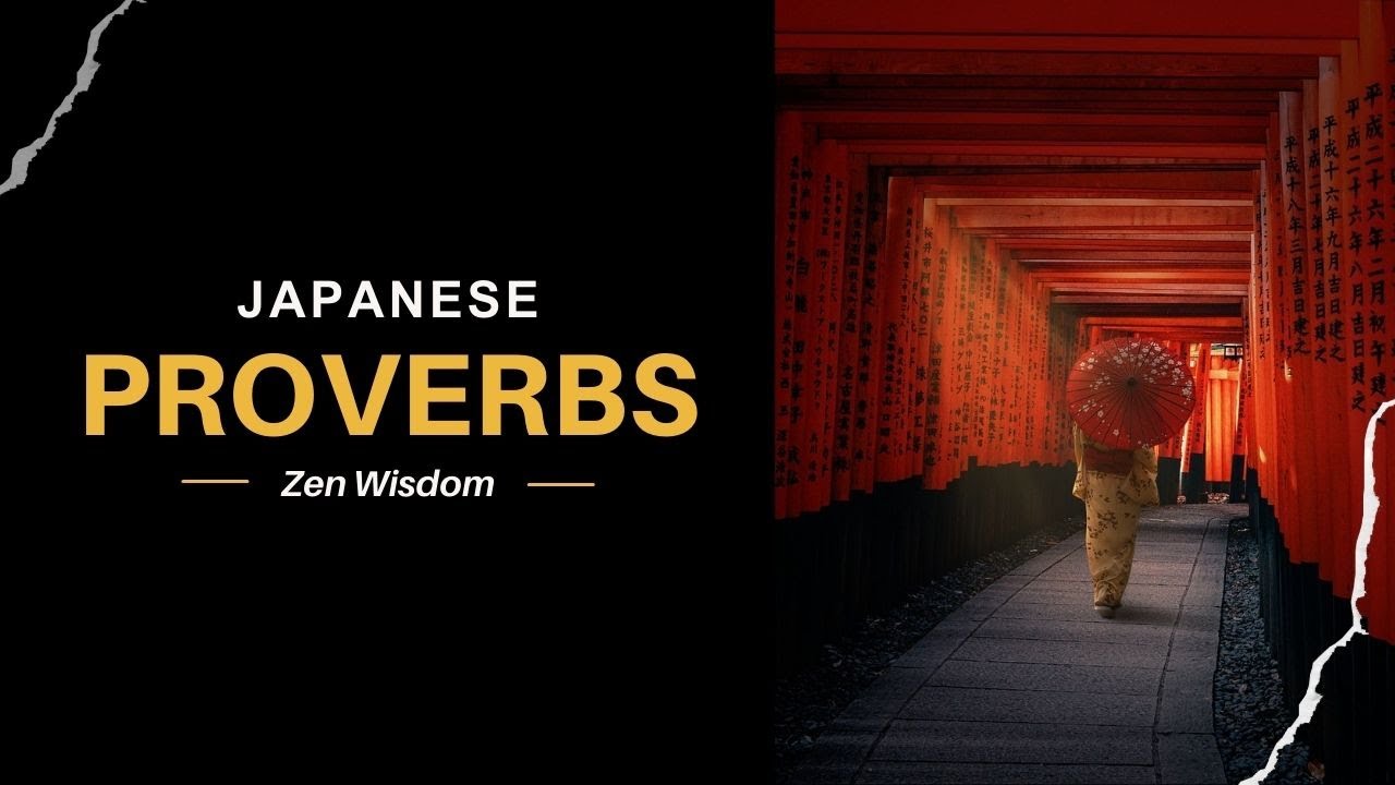 Zen Wisdom: 10 Japanese Proverbs to Find Purpose, Get Inspired and ...