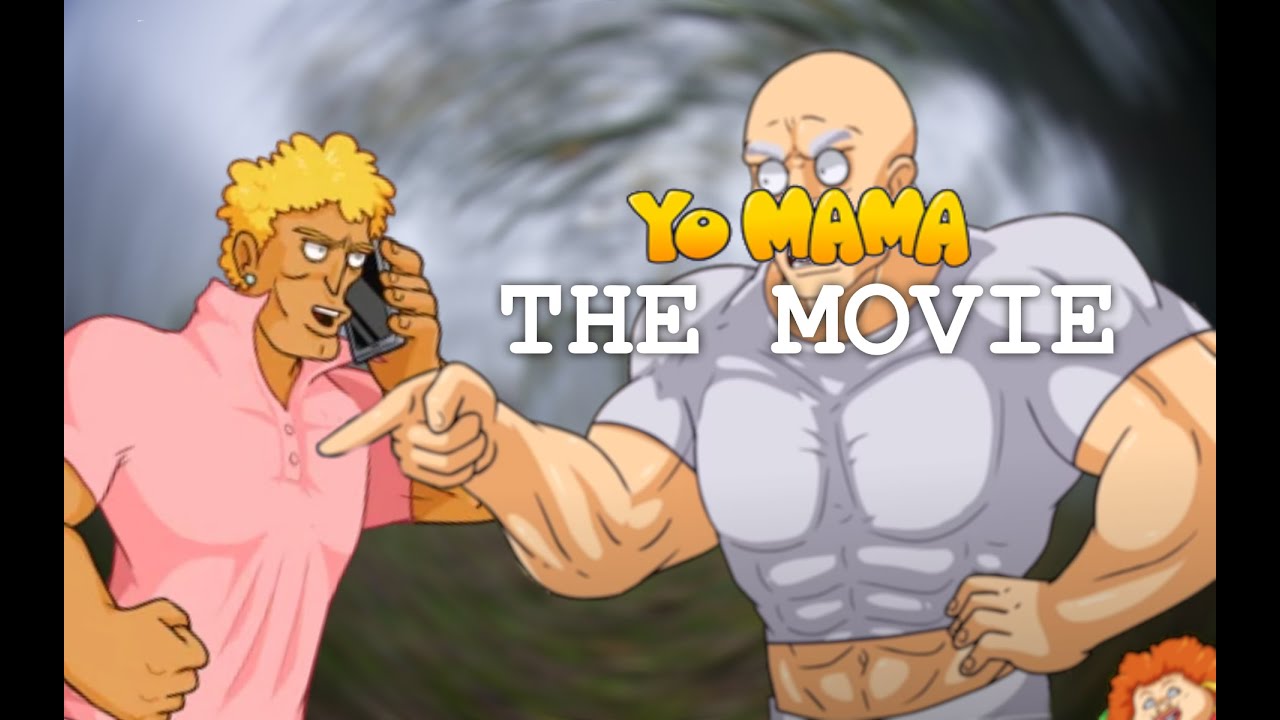 Yo Mama: THE MOVIE Trailer - YouTube