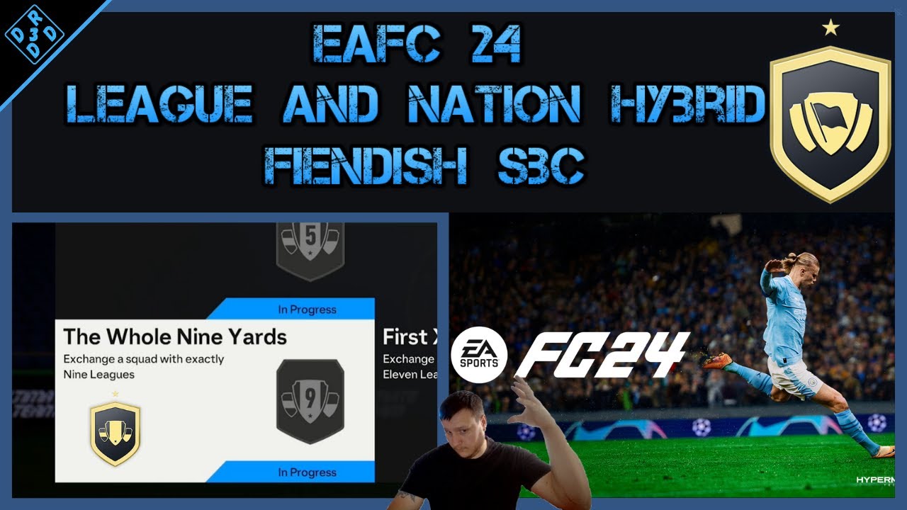 Ea fc 24 Fiendish sbc - League and Nation Hybrid - Easy Walkthrough ...