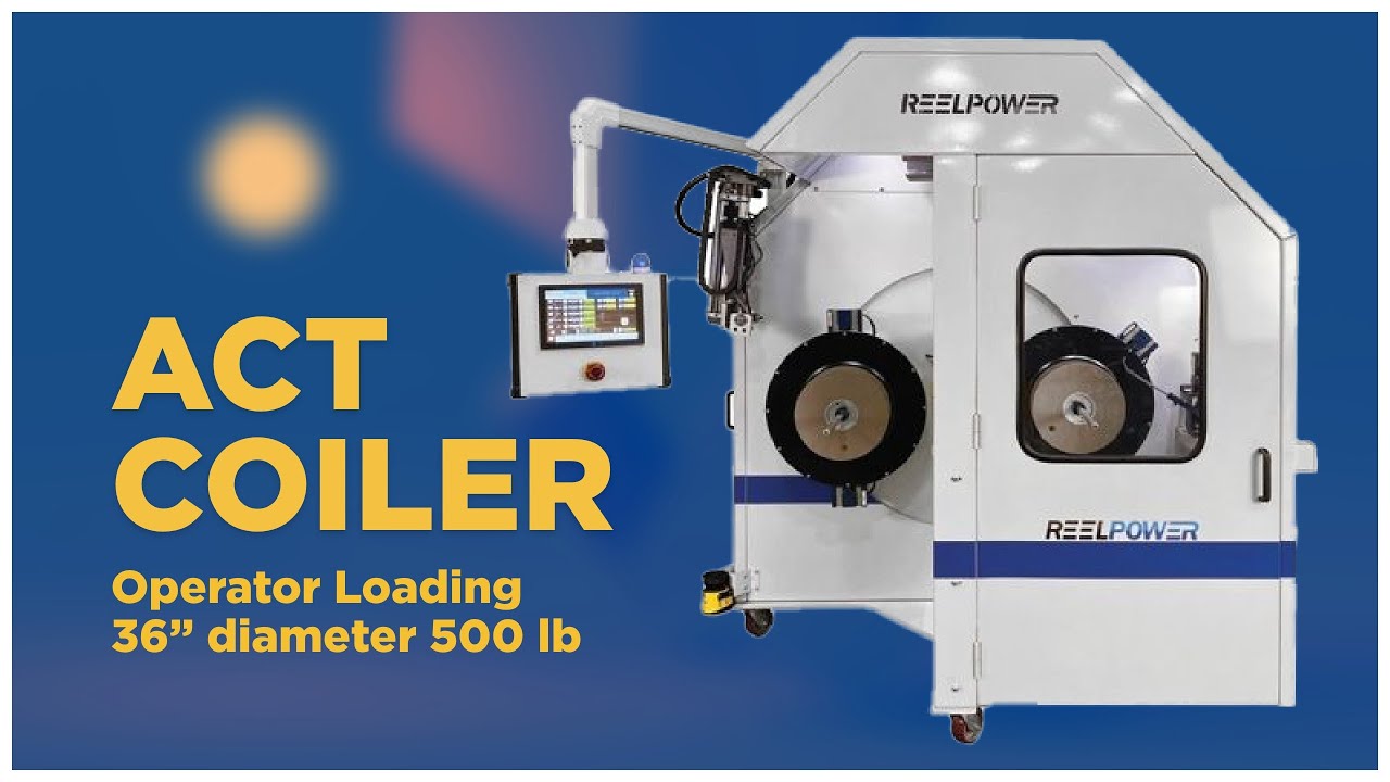 ACT Coiler – Operator loading 36” diameter 500 lb reel | Reelpower ...