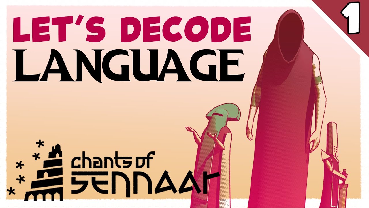 Learning an ANCIENT language! | Chants of Sennaar | Ep. 1 - YouTube