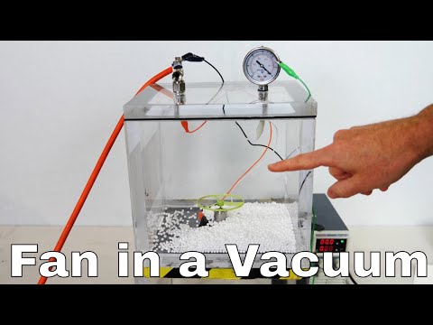 What Does a Fan Do in a Vacuum Chamber? Weird Results