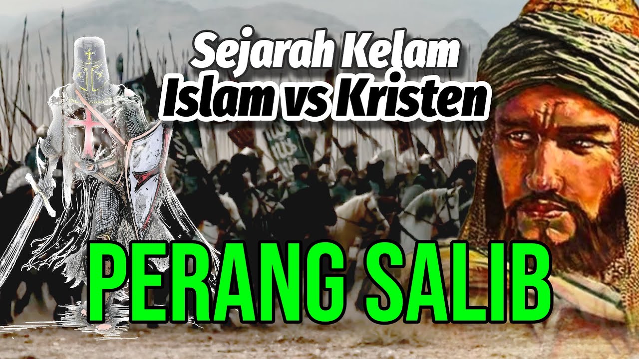 Sejarah Perang Salib faktor penyebab hingga dampak yang terjadi - YouTube