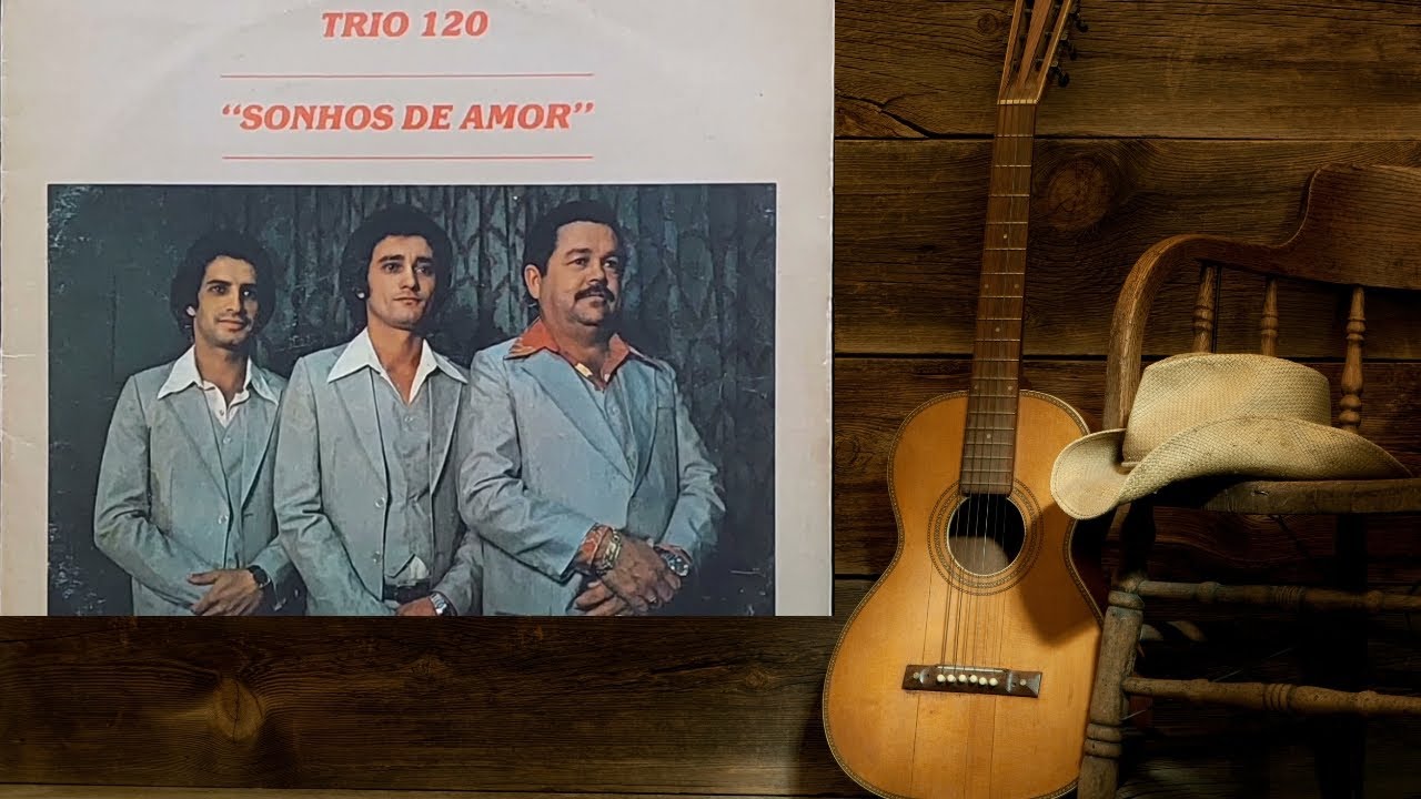 Trio 120 Lp Completo - Modão Raiz de 1981 - YouTube