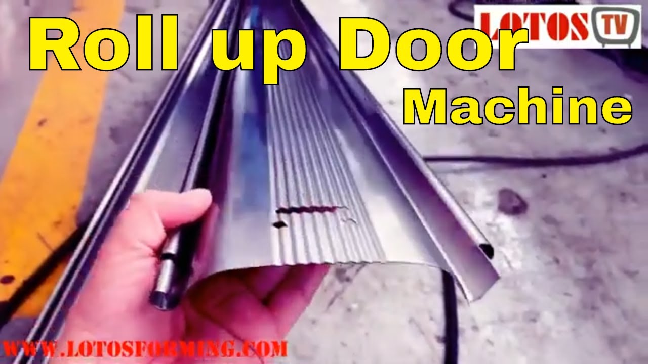 【Roll up Door Machine】: Door Shutter Making Machine | Roller shutter ...