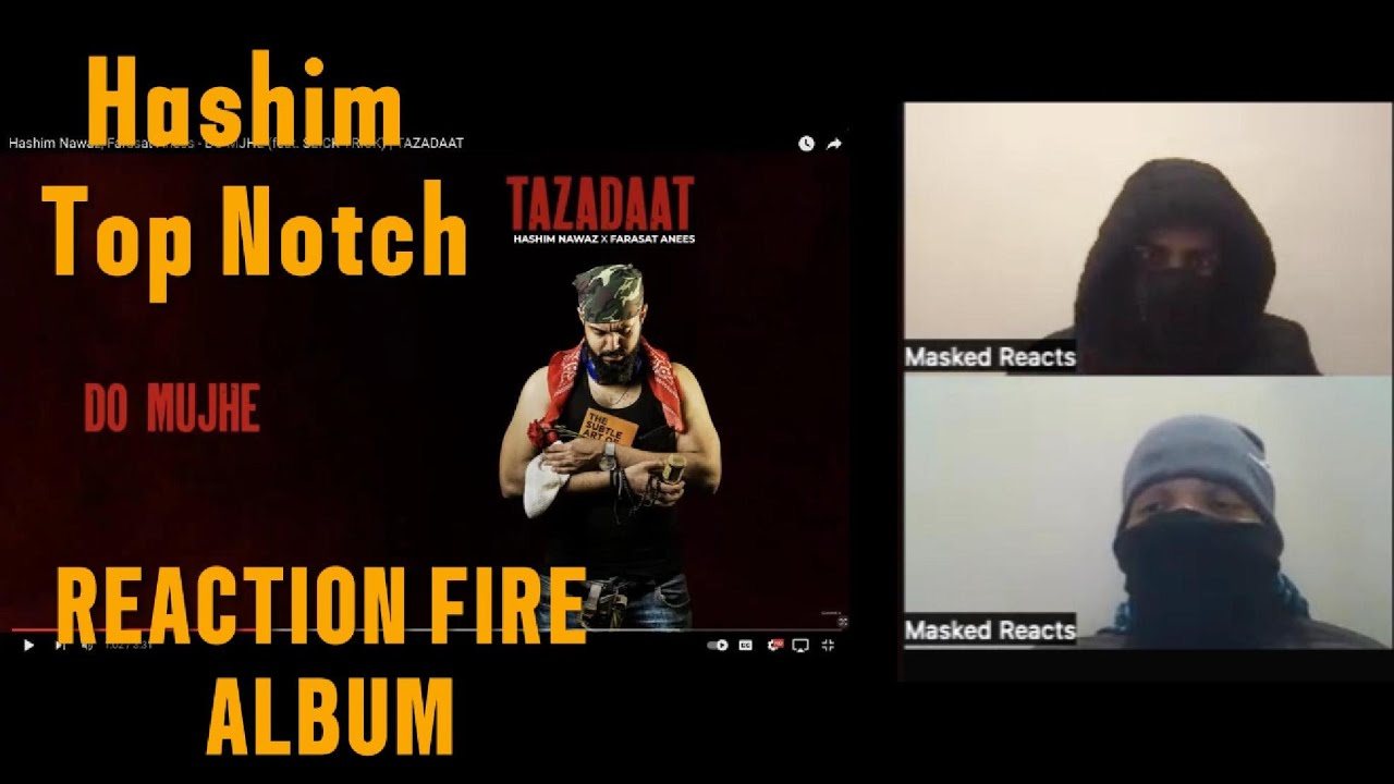 Do Mujhe Reaction | Hashim Nawaz, Farasat Anees (feat. Slick Trick ...