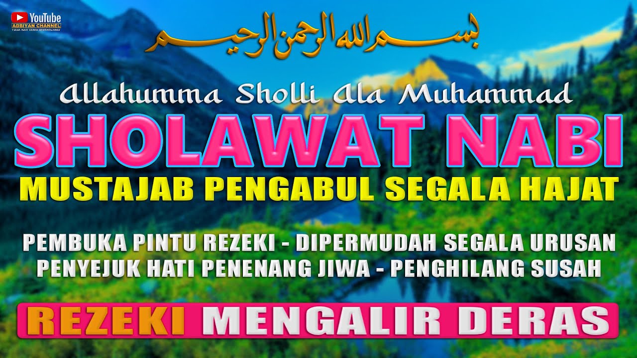 Sholawat Allahumma Sholli Ala Muhammad Ya Robbi Sholli Alaihi Wasallim ...