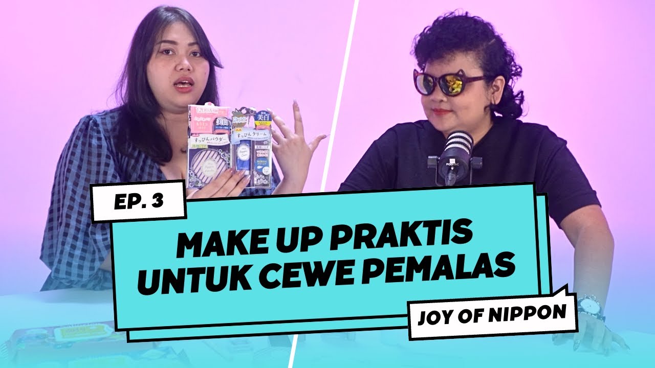 JOY essential - rekomendasi makeup jepang buat cewe pemalas yang wajib kalian punya buat jalan ...