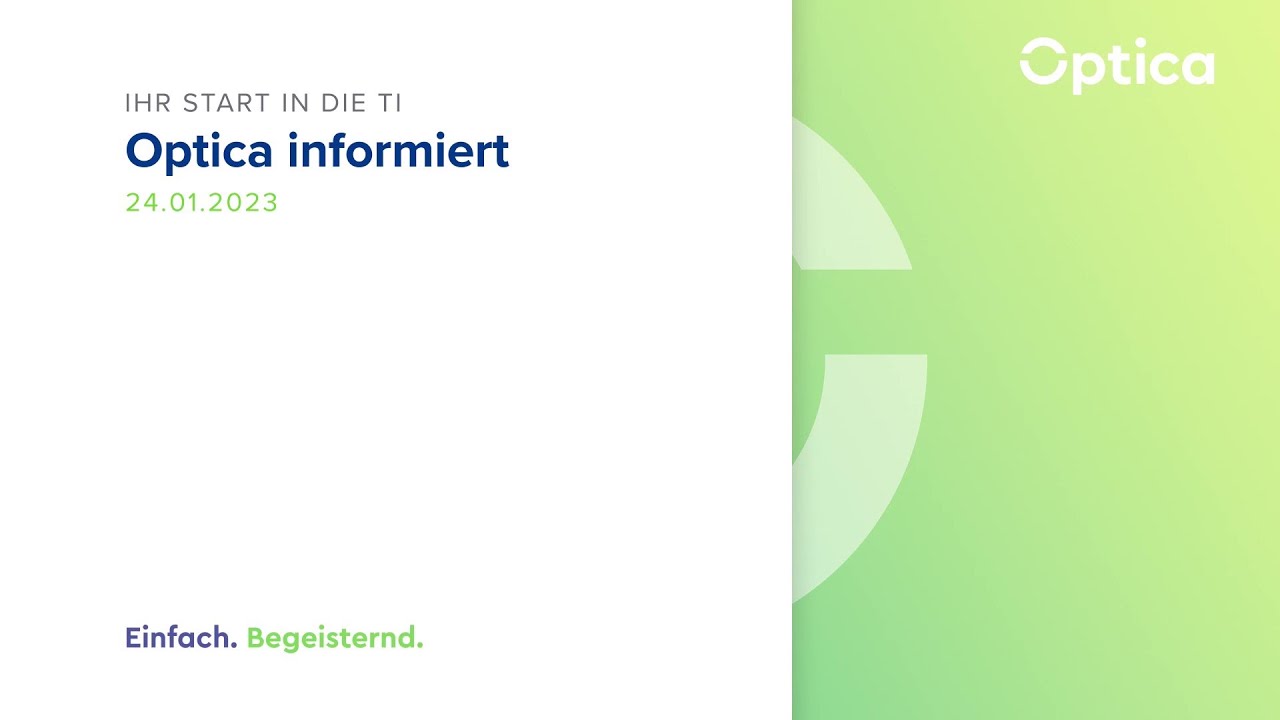 Ihr Start in die TI: Optica informiert | Alle wichtigen Grundlagen zur ...