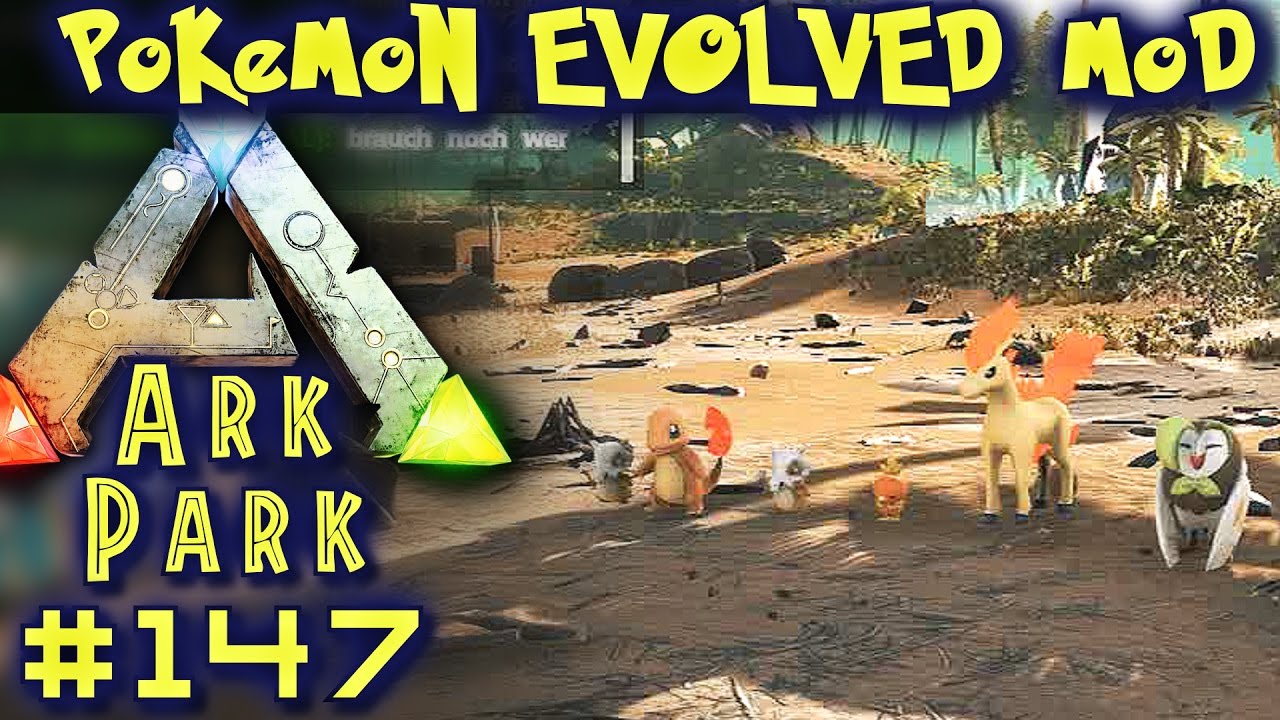 ARK PARK #147 POKEMON RENNEN #3 POKEMON EVOLVED MOD Deutsch/German ARK ...