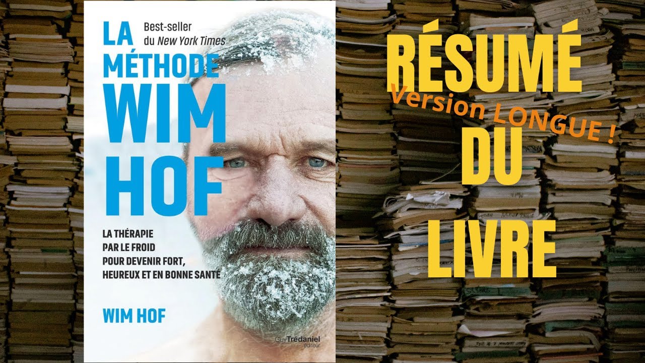 Résumé du livre "La méthode Wim Hof" - YouTube