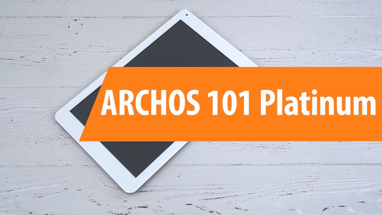 Распаковка ARCHOS 101 Platinum / Unboxing ARCHOS 101 Platinum - YouTube