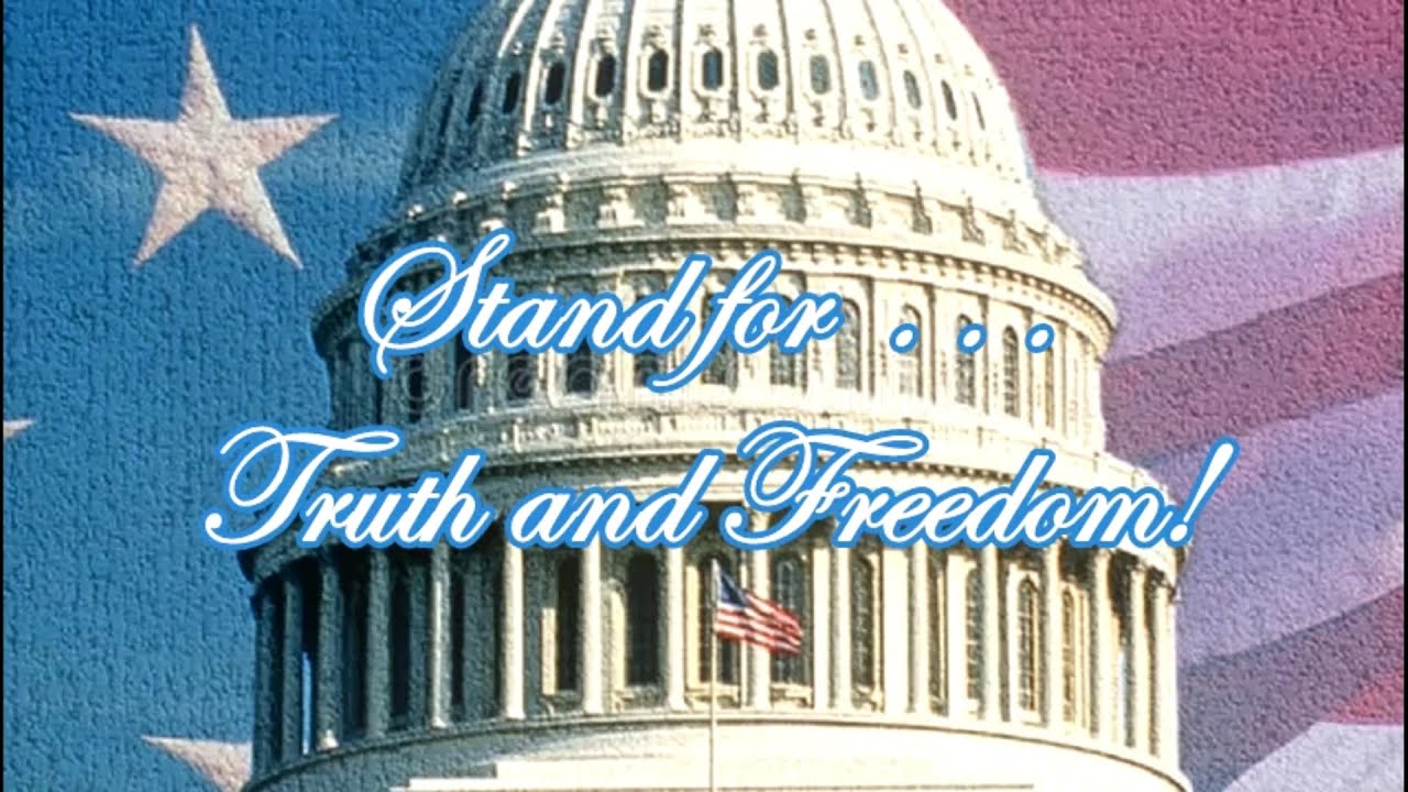 Stand for Truth and Freedom! - YouTube
